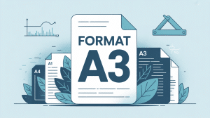 A3 Size Comprendre Les Dimensions Et Bien Choisir Ce Format